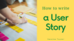 How to Write a User Story - Yassine Tounsi