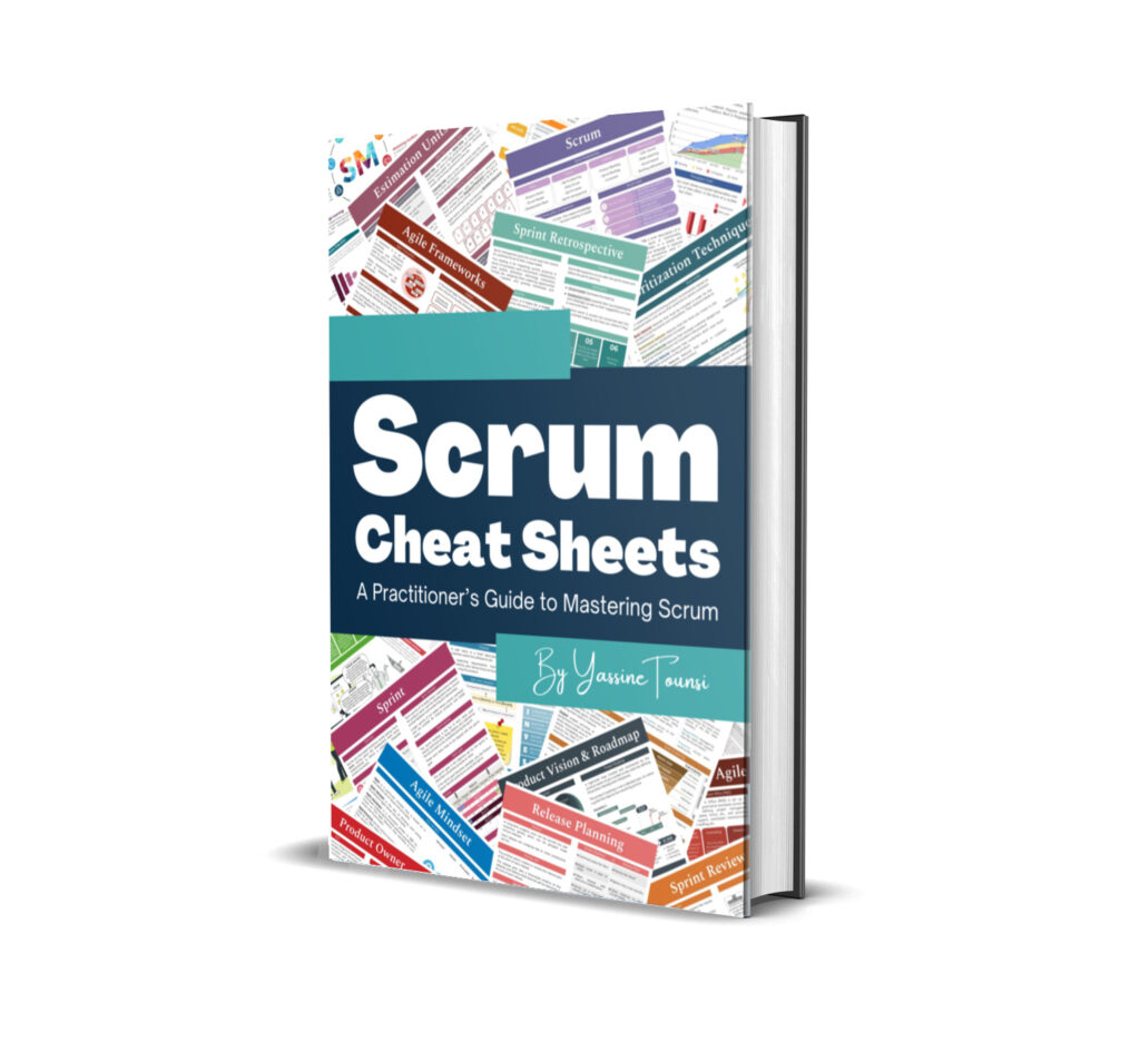 Scrum Cheat Sheets - Yassine Tounsi